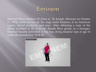 Eminem Biography | PPTX