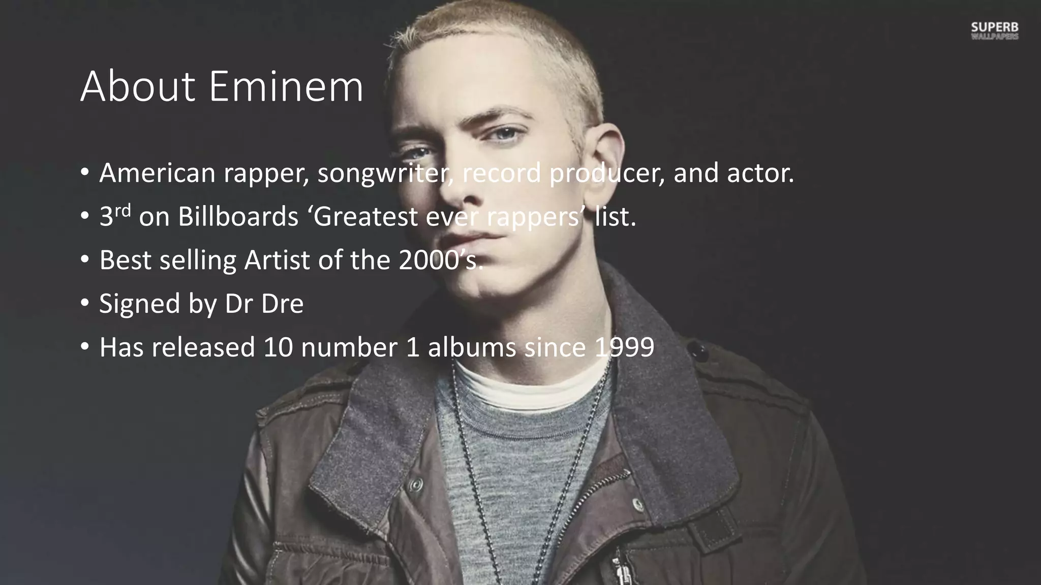 Star analysis - Eminem | PPT