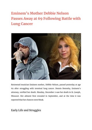Eminem’s Mother Debbie Nelson Dies at 69 Following Health Struggle | PDF