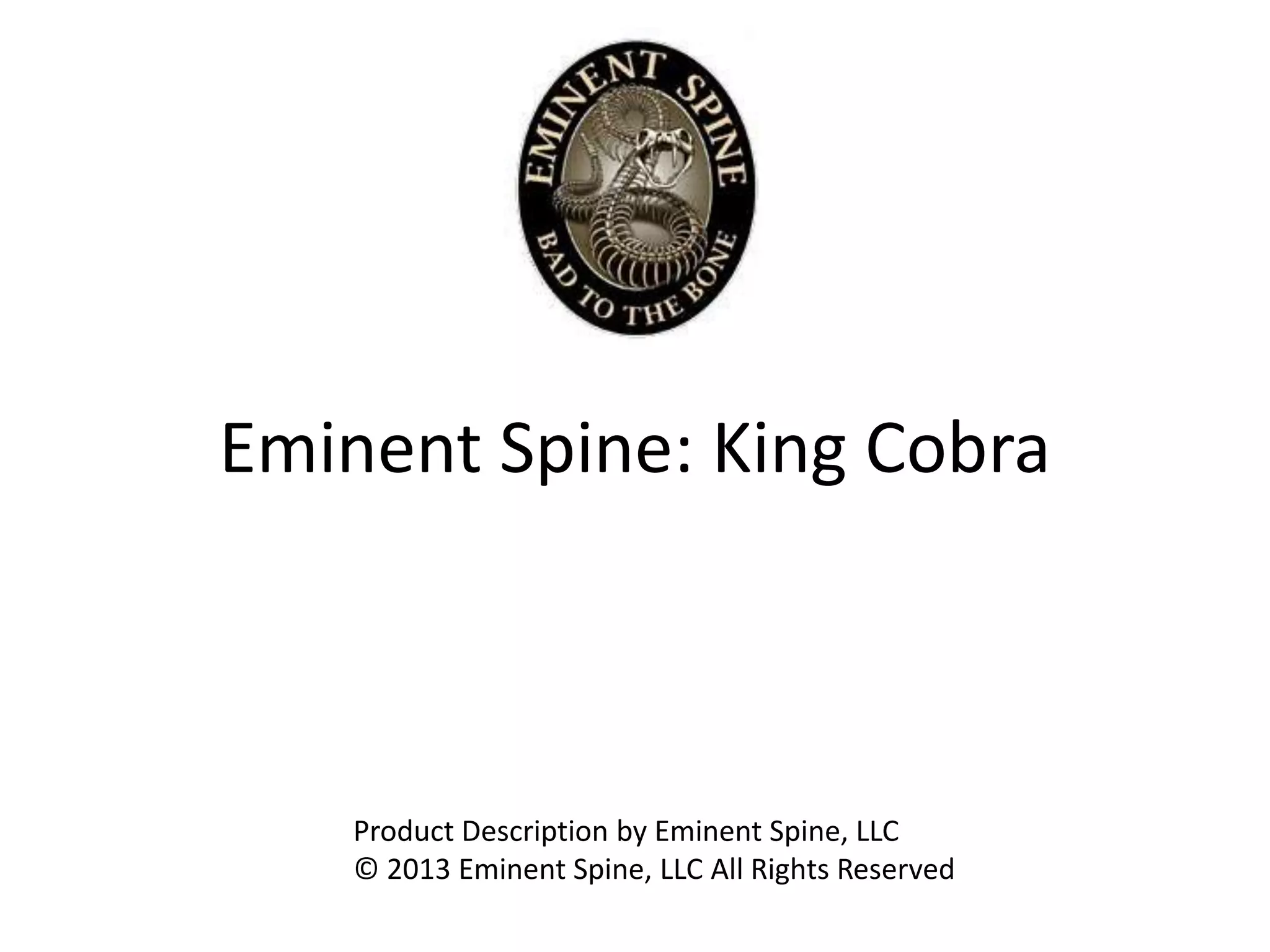Eminent Spine, LLC: King Cobra | PPTX