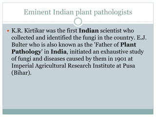 Eminent plant pathologists | PPTX