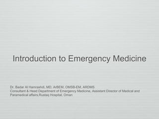 Introduction to Practicing Emergency Medicine | PPTX