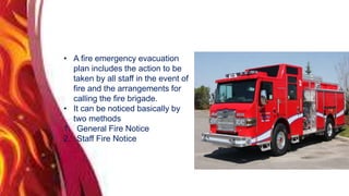 The Fire Department And The Evacuation Plan | PPTX