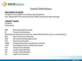 EMIR Dodd-Frank for FX Participants | PPT