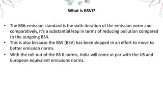 Emission norms- Bharat Stage and Euro | PPTX