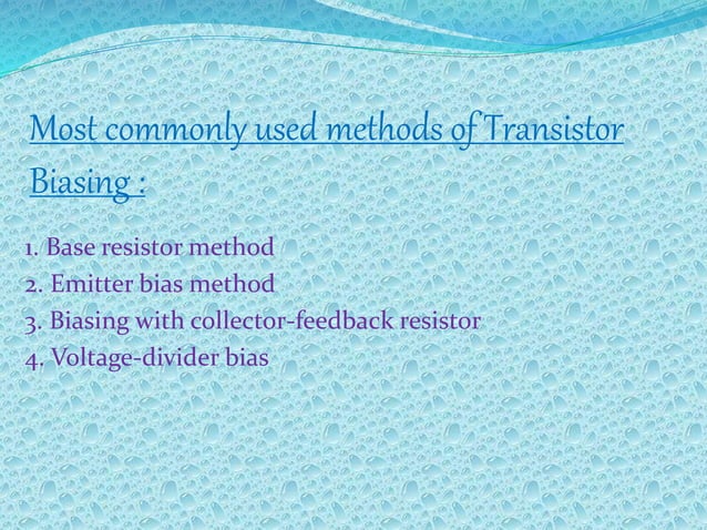 Emitter bias method of transistor biasing | PPTX | Consumer Electronics ...