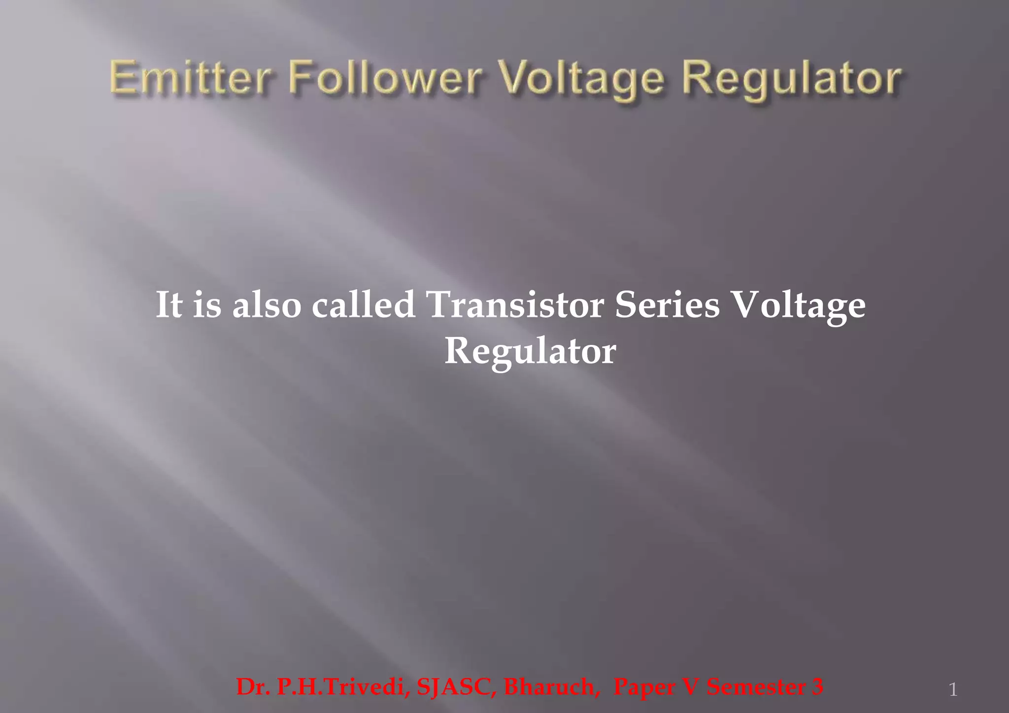 Emitter follower regulator | PPT