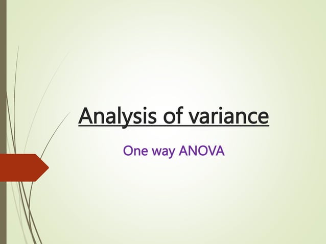 EM IV PPT anova analyis of variance one way anova | PPTX | Physics ...