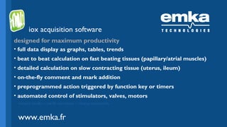 emka TECHNOLOGIES - isolated organs - emkaBATH4 tissue bath system | PPT