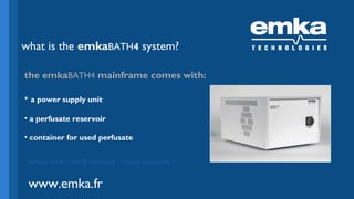 emka TECHNOLOGIES - isolated organs - emkaBATH4 tissue bath system | PPT