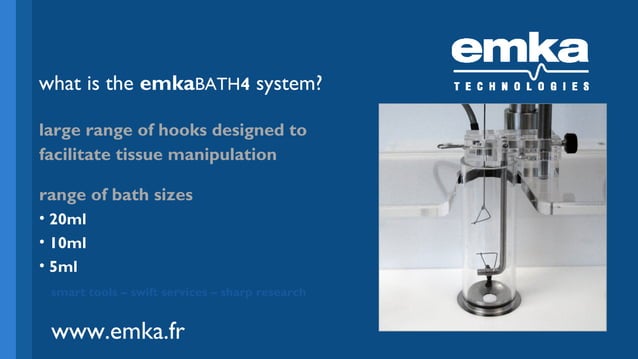 emka TECHNOLOGIES - isolated organs - emkaBATH4 tissue bath system | PPT