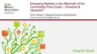 "Emerging Markets in the Aftermath of the Commodity Price Crash – Onwards & Upwards?" | PPT