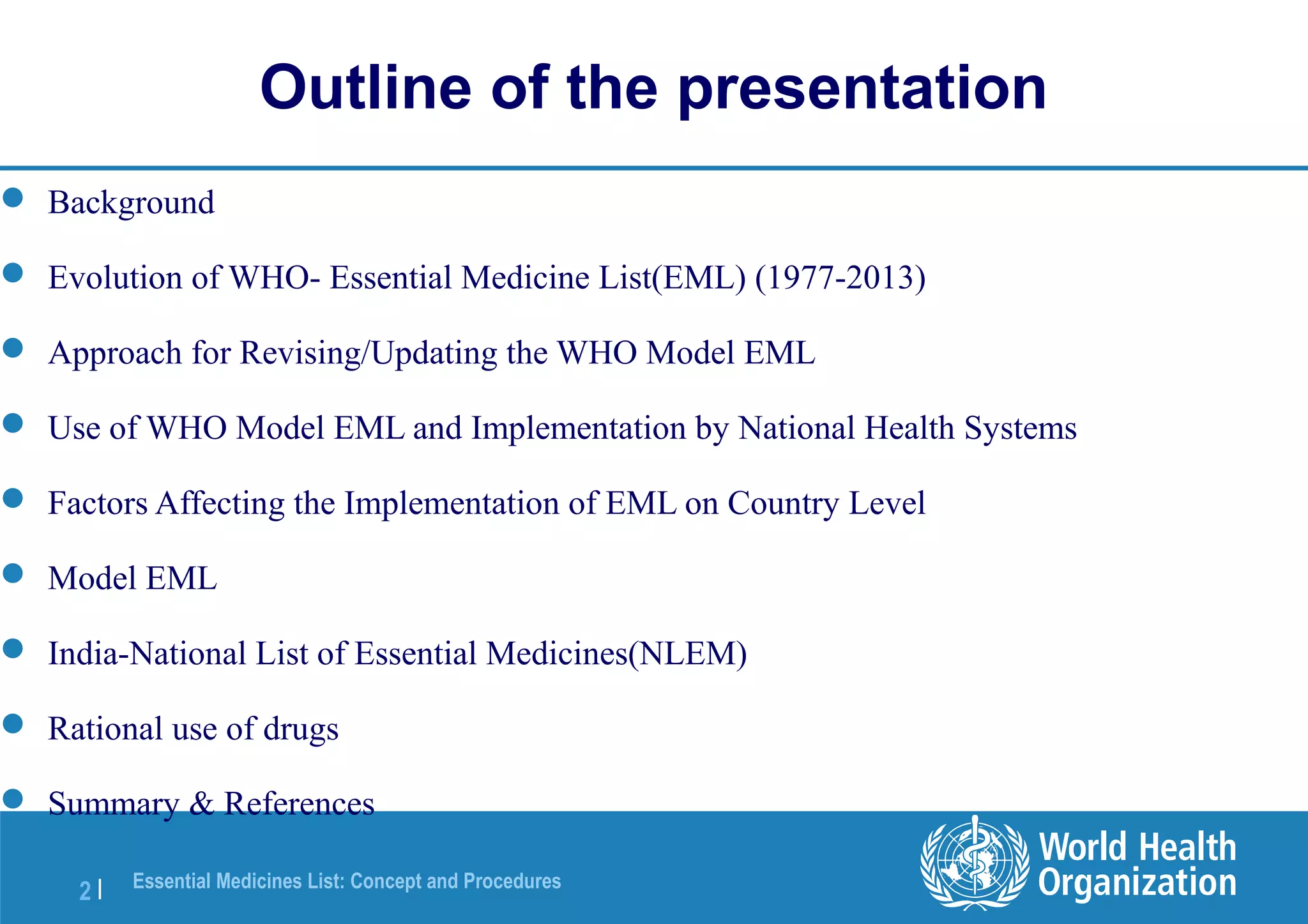 WHO Essential Medicine List, India's National List of Essential Med ...