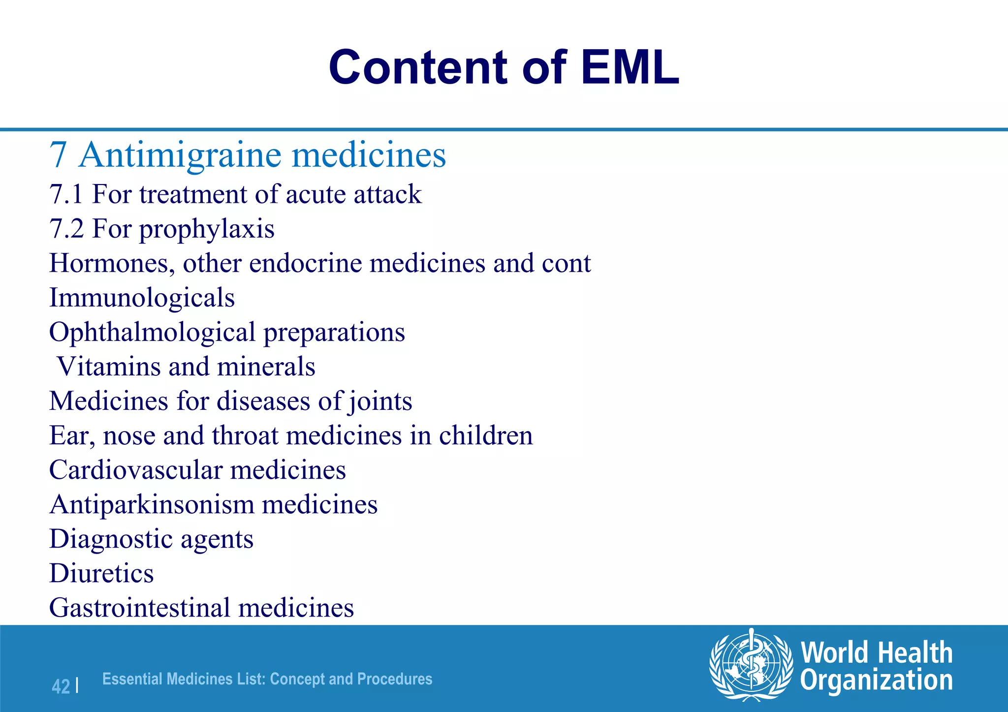 WHO Essential Medicine List, India's National List of Essential Med ...