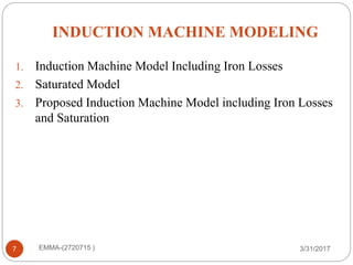 Induction Machine Modeling With Saturation And Series Iron Losses ...