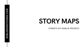 Dublin Ghost Signs | PPTX