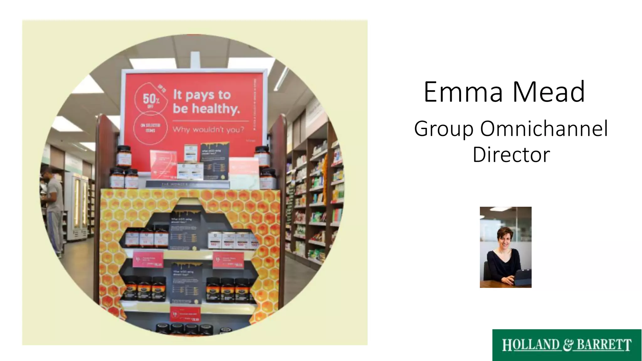 #TDCGlobal 2019, Emma Mead, Group Omni Channel Director, Holland and ...