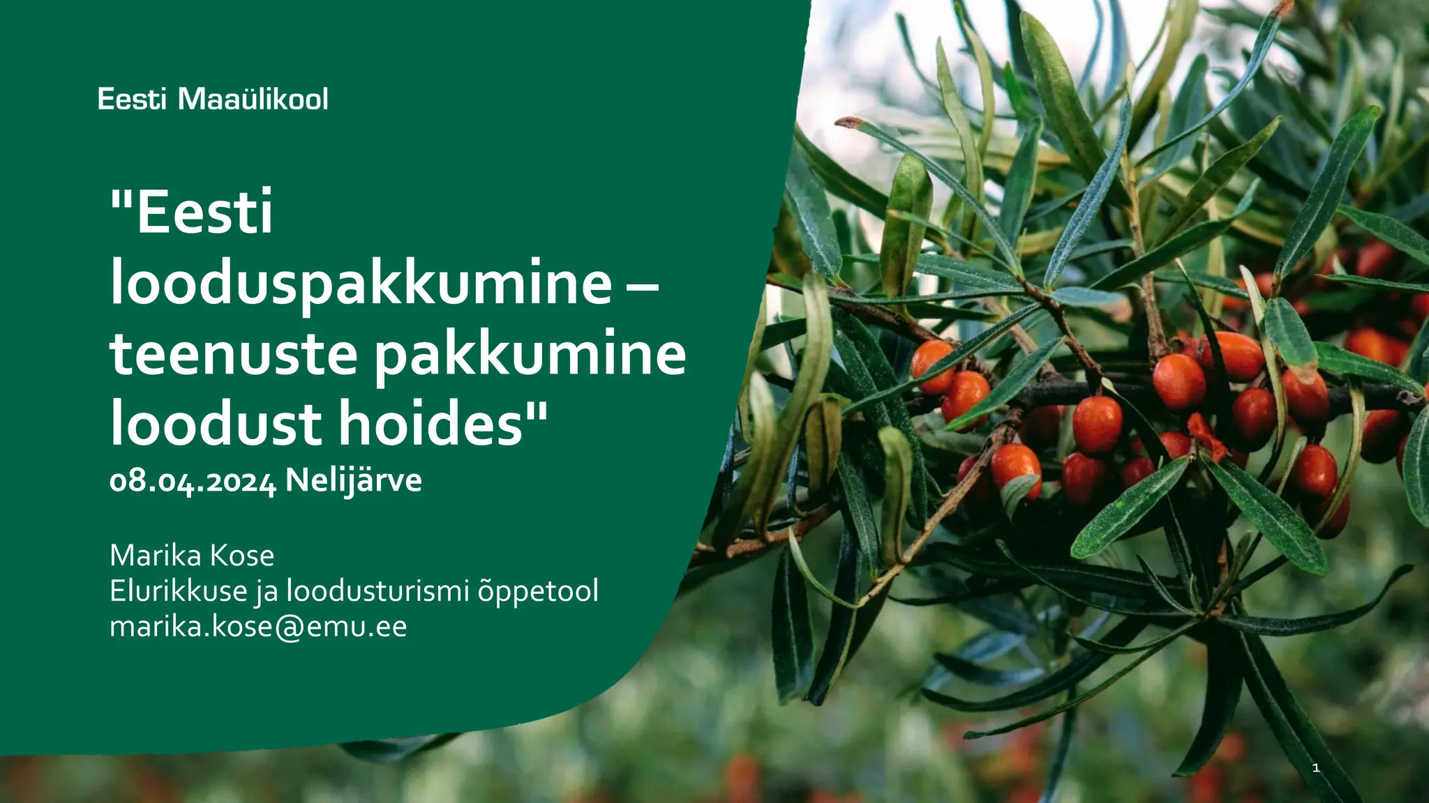 EMÜ_Marika Kose_loodust hoidev loodusturism_strateegiapaev_090424.pdf