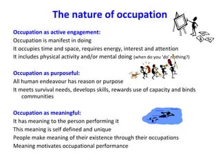 Occupational science and its application to occupational therapy ...