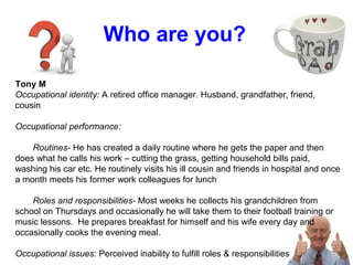 Occupational science and its application to occupational therapy ...