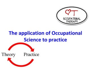 Occupational science and its application to occupational therapy ...