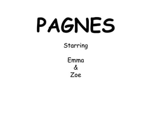 Emma & Zoe | PPTX