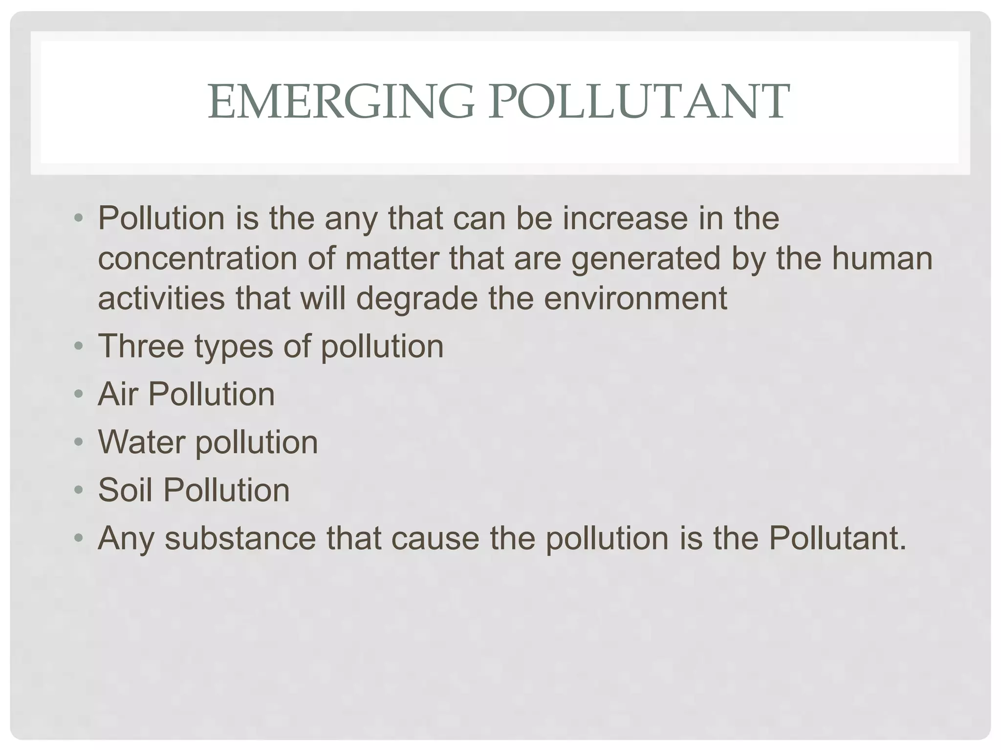 Emmerging pollutant.pptx