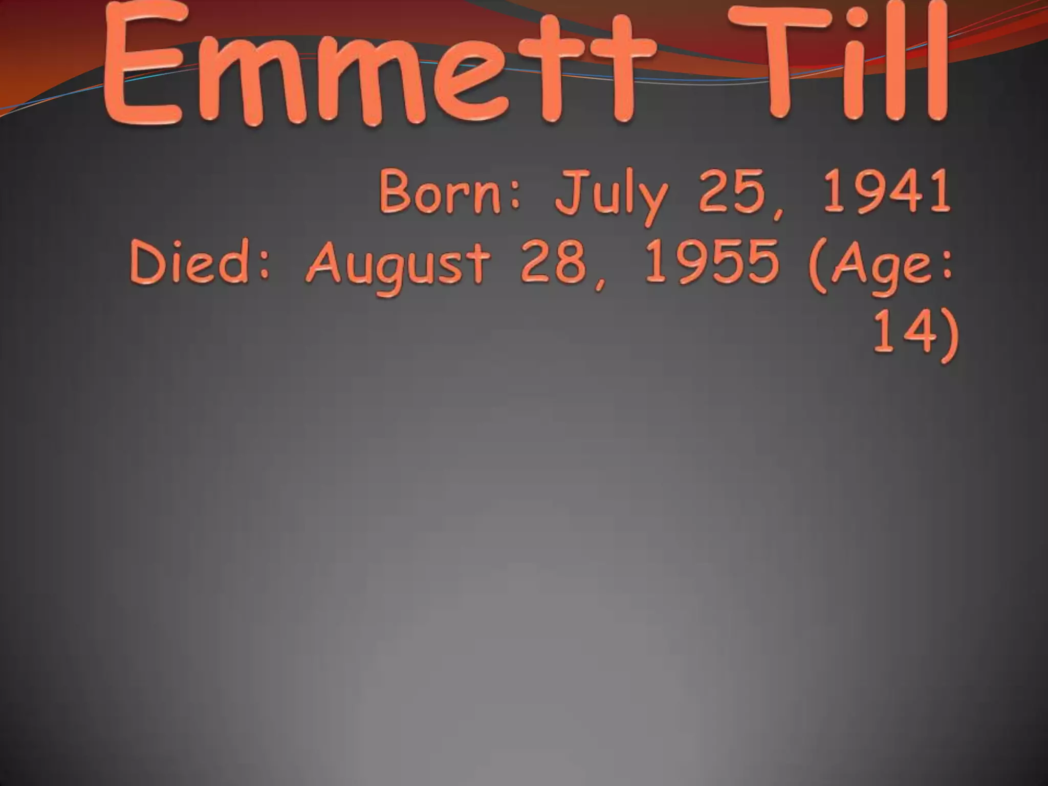 Emmett till matt holbrook | PPT
