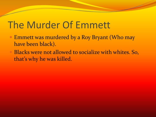 Emmett till matt holbrook | PPT