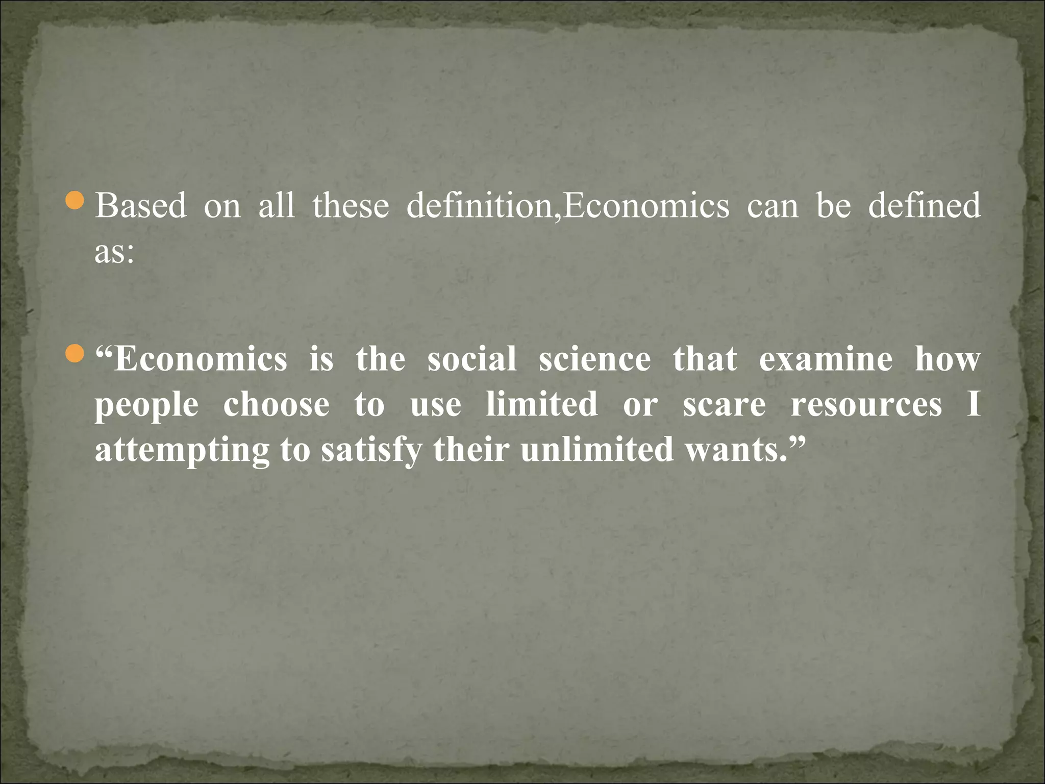 Introduction to Economics ,Nature and scope of economics | PPT