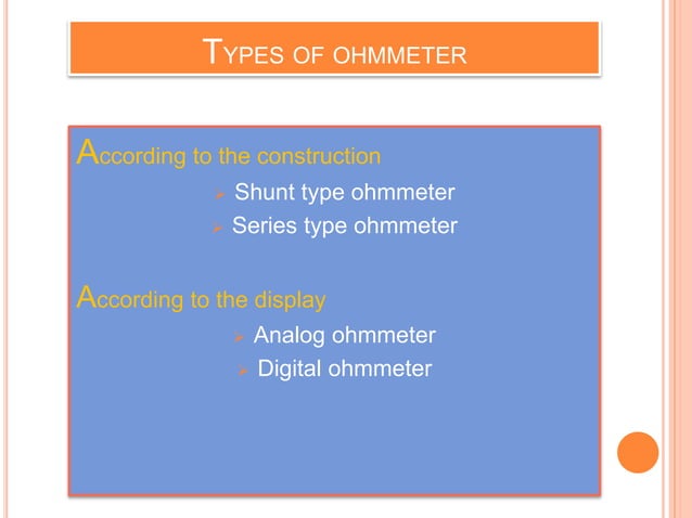 type of ohmmeter | PPTX | Physics | Science