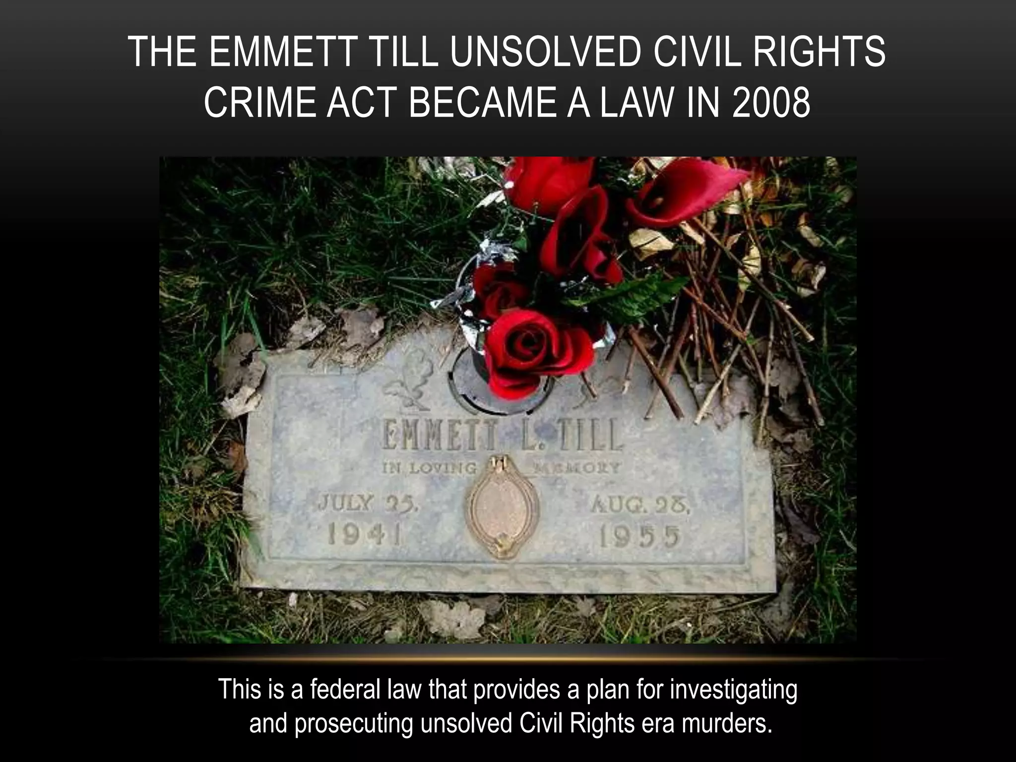 The Murder of Emmett Louis Till | PPTX