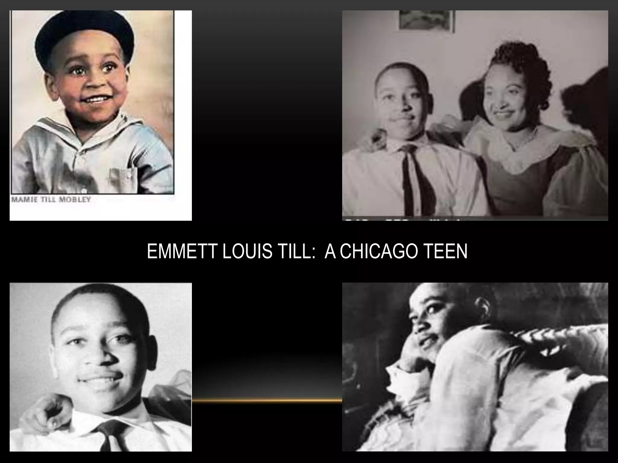The Murder of Emmett Louis Till | PPTX