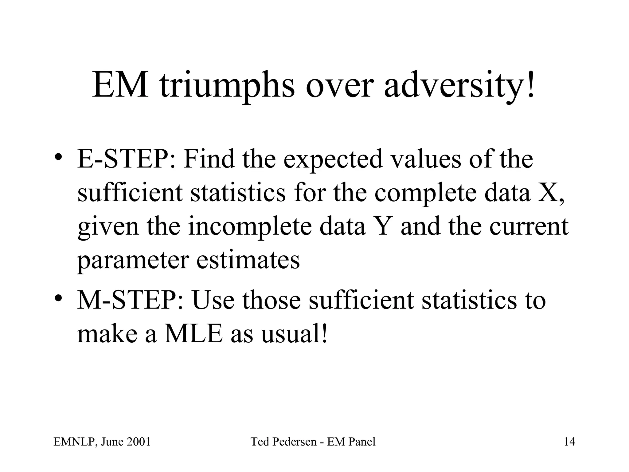 A Gentle Introduction to the EM Algorithm | PPT
