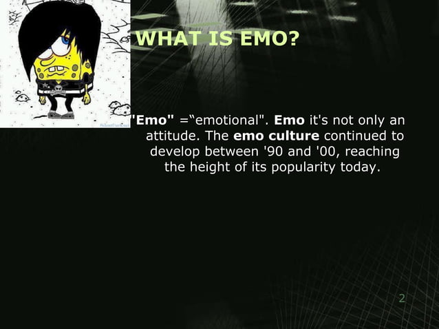 EMO CULTURE | PPT