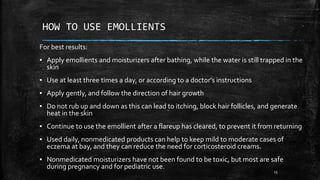 Emollients | PPTX