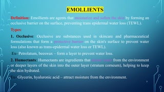 EMOLLIENTS, FOAMING AGENTS, EMULSIFIERS & RHEOLOGY MODIFIERS.pptx