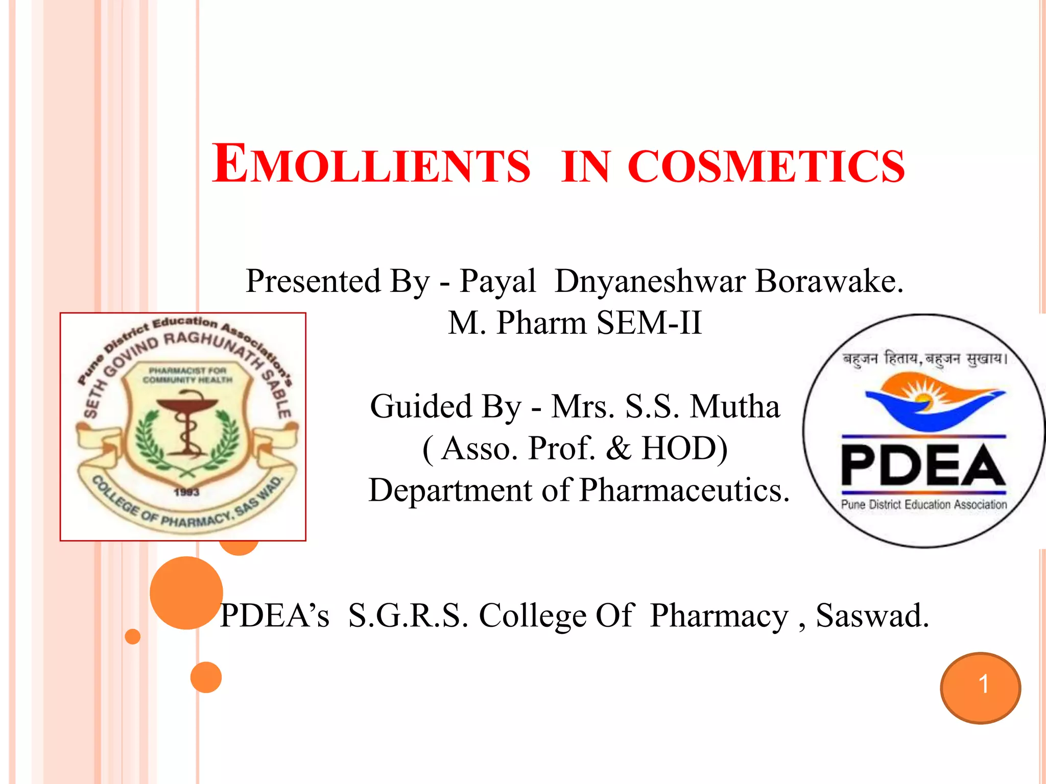 Emollients in cosmetics | PPTX