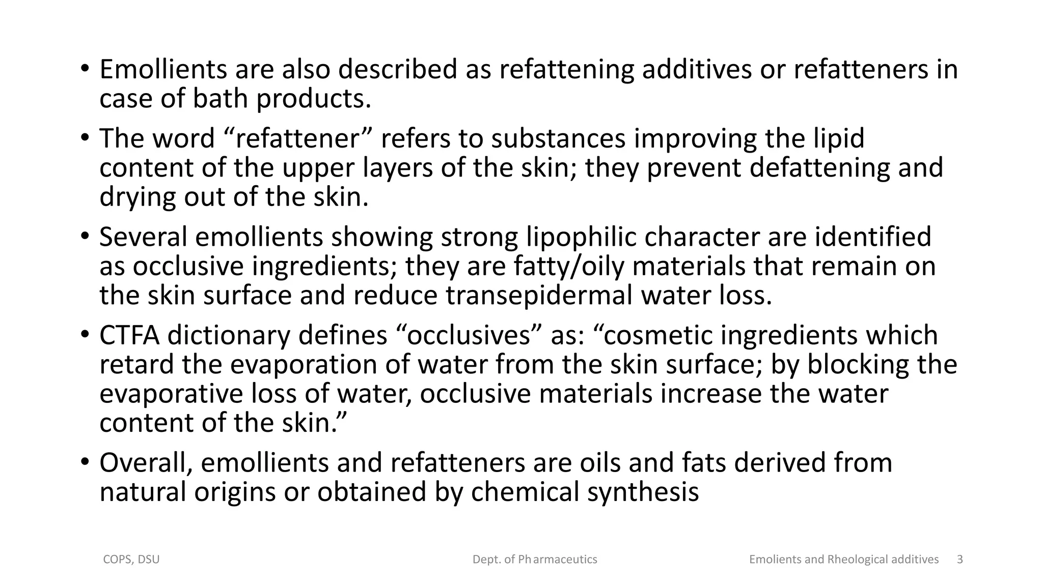 Emollients rheological additives classification and application | PPTX