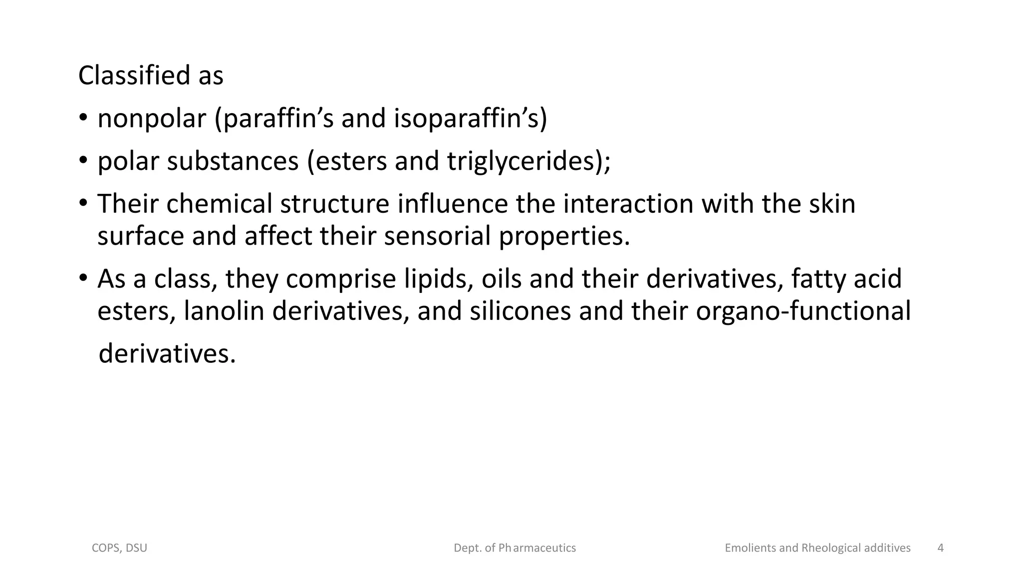 Emollients rheological additives classification and application | PPTX