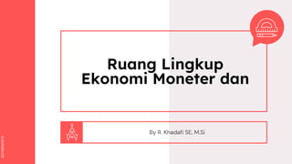 EMon 1 - Ruang Lingkup dan Uang.pptx