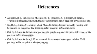 Attention is All You Need for AMR Parsing | PPT