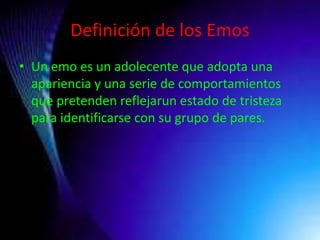 Los Emos | PPT
