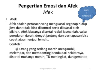 Emosi dan afek kelompok 6 | PPTX