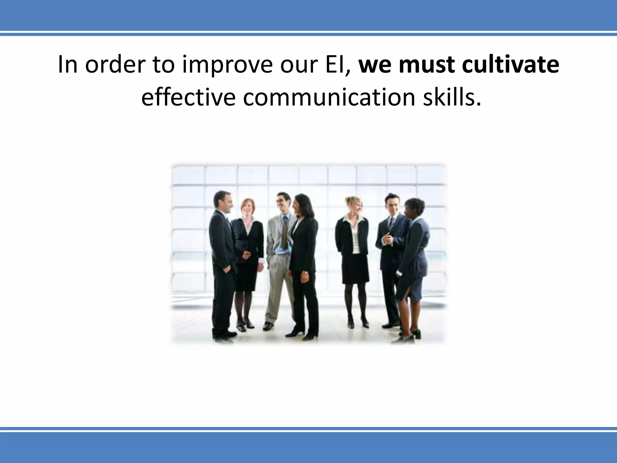 Skills For Developing Emotional Intelligence | PPTX