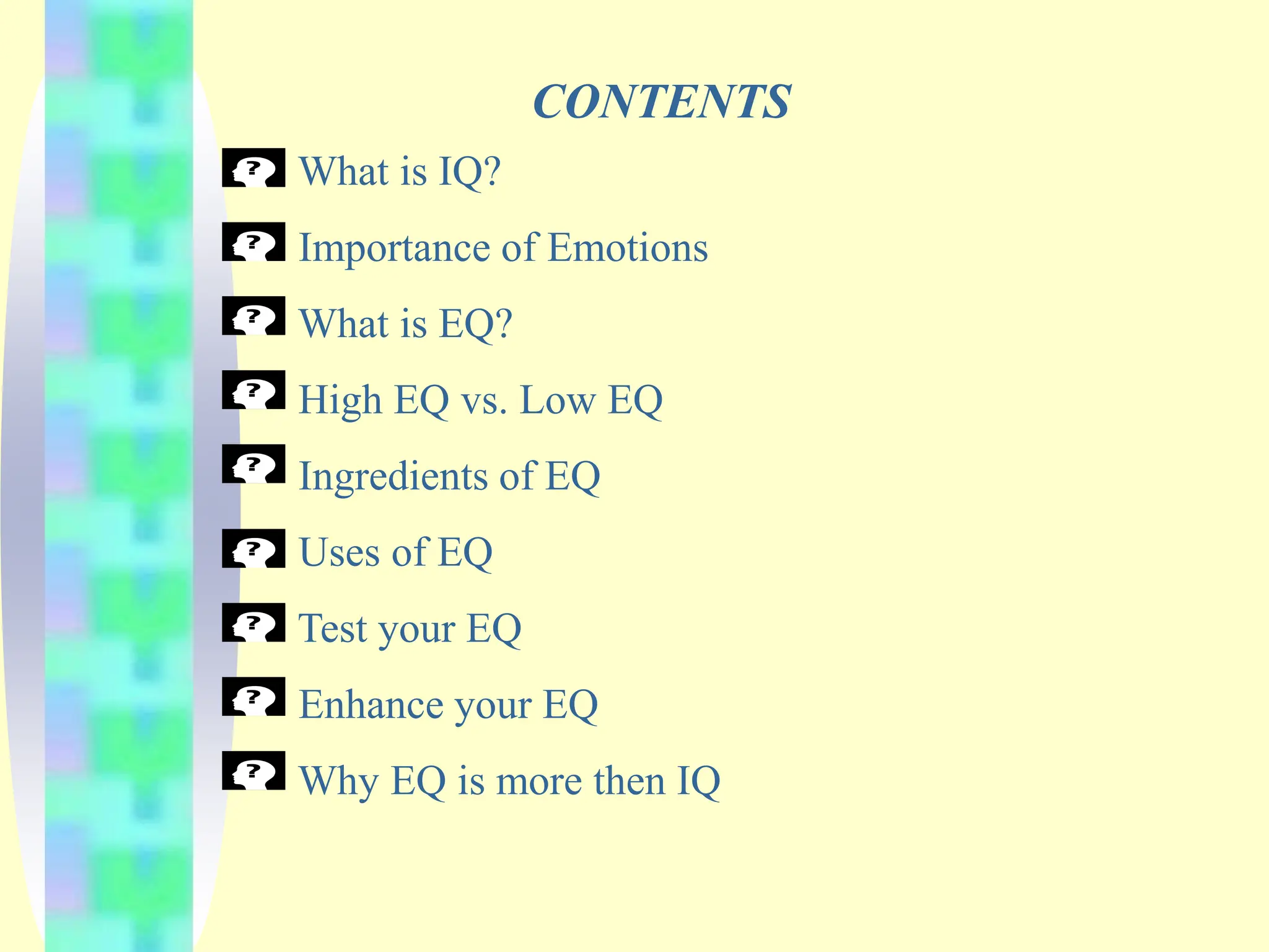 emotional-intelligence quotient explained | PPT