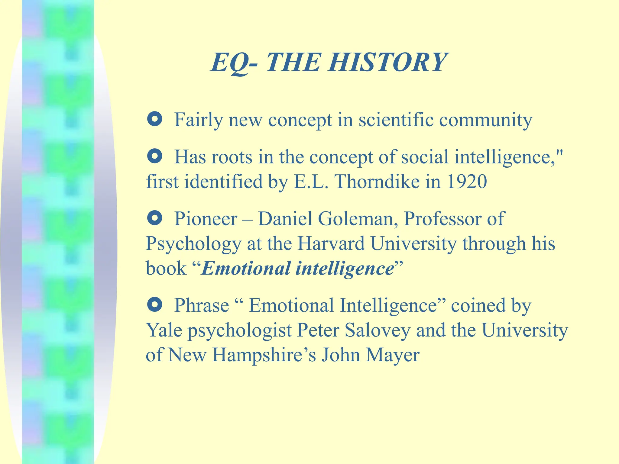 emotional-intelligence quotient explained | PPT
