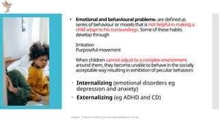 Emotional and Behavioural Challenges in Children - Edited Version.pptx