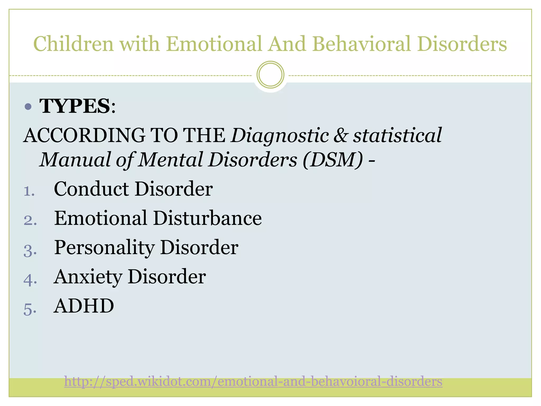 children with emotional and behavioral disorders | PPTX | Mental Health ...