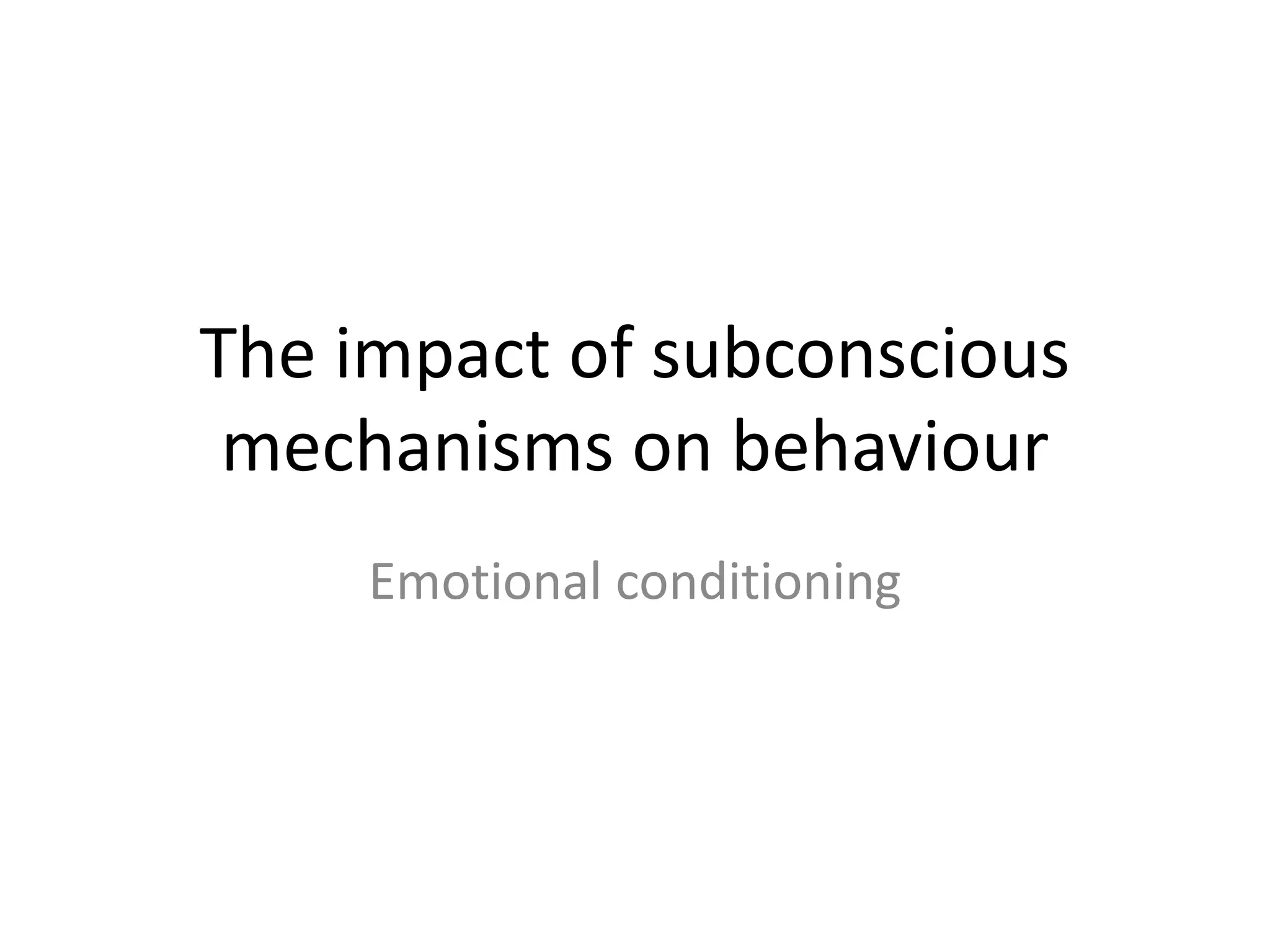 Emotional conditioning | PPTX